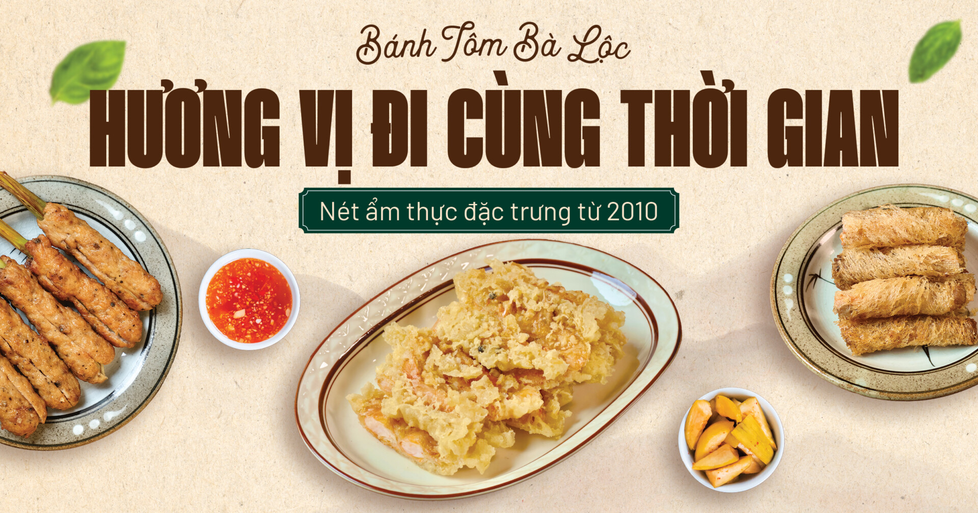 TRẢI NGHIỆM TINH HOA ẨM THỰC VIỆT TẠI BÁNH TÔM BÀ LỘC - Bánh tôm bà lộc